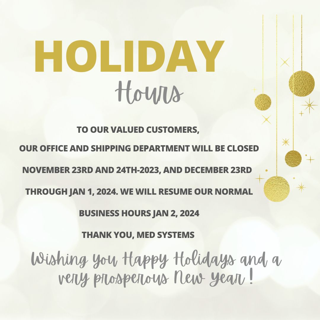 2023 Holiday Hours - Med Systems